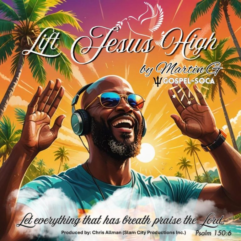 Lift Jesus High – Soca News Music