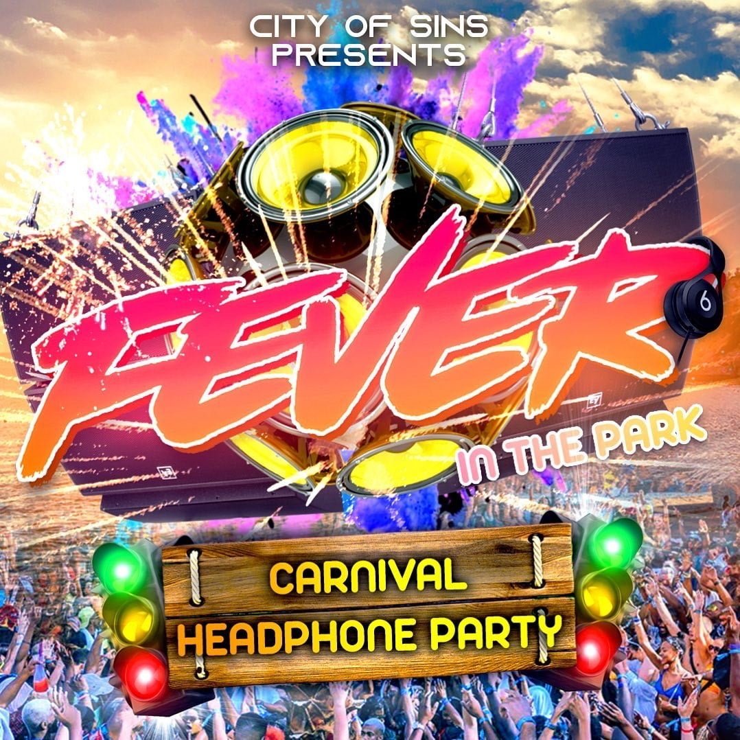 Soca Events - Fever In The Park - Carnival Headphone Party