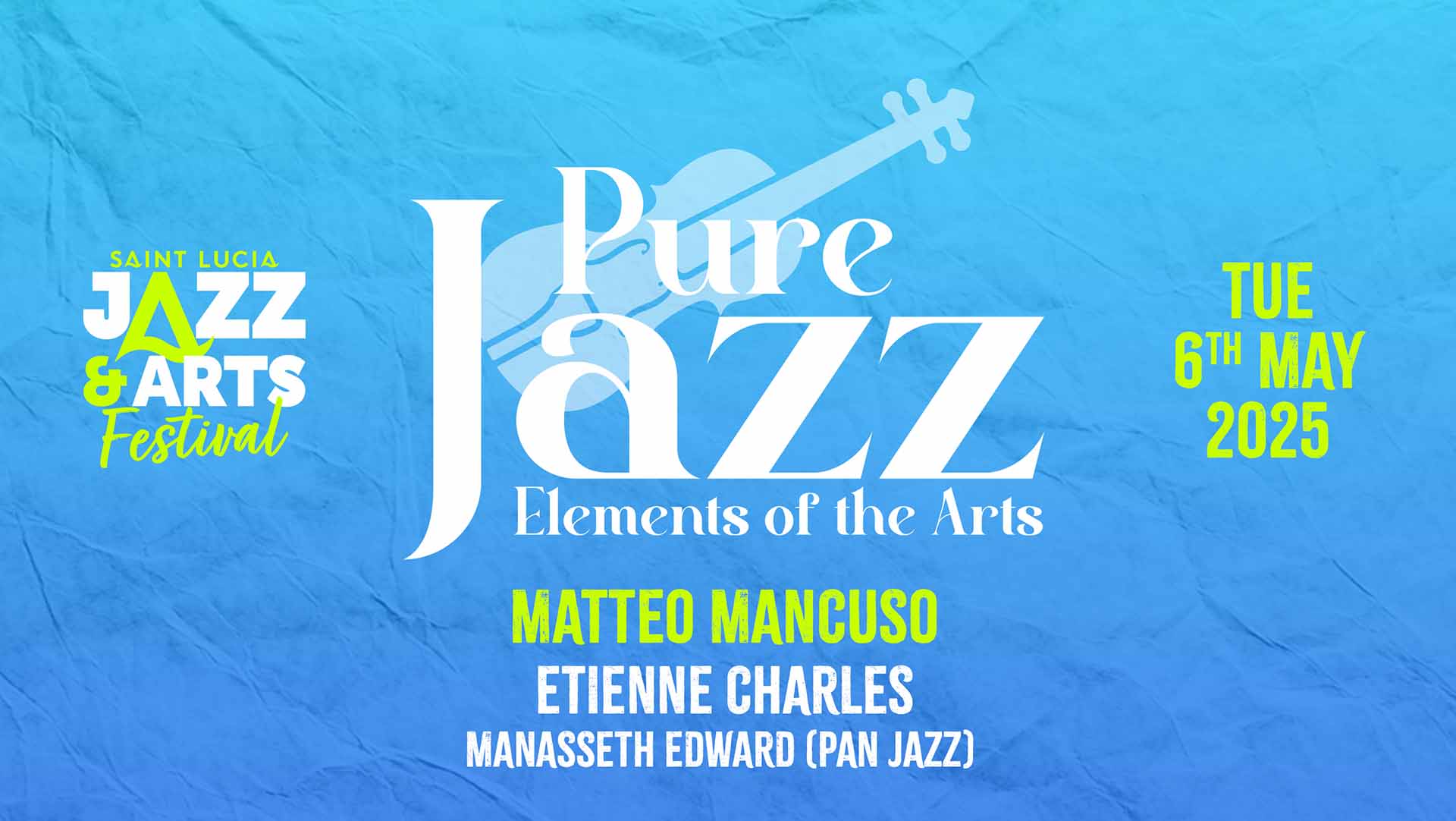 Soca Events - Saint Lucia Jazz & Arts Festival 2025 - Pure Jazz ...