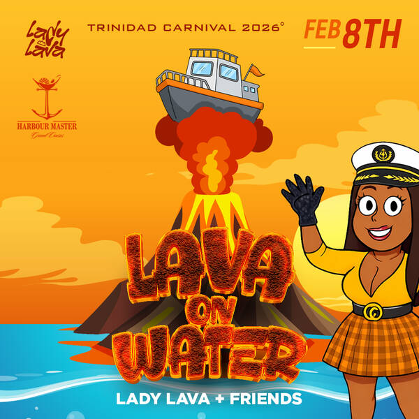 Soca Events - Lava On Water